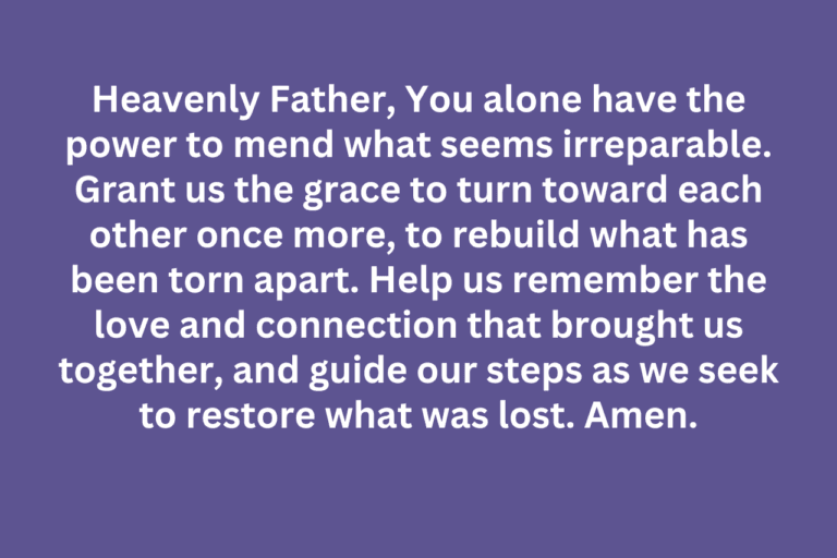 Miracle Prayer for Broken Relationships (+ 20 Prayer Quotes)